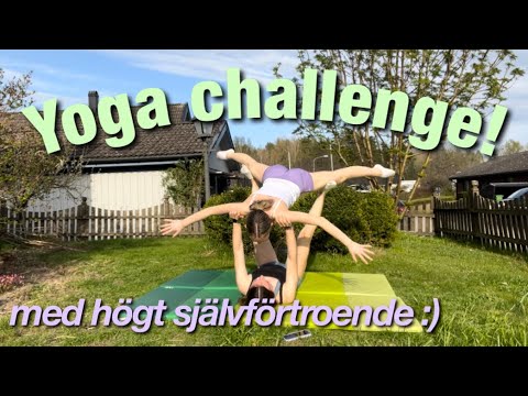 Yoga challenge med min lillasyster - Ingrid Elisabeth - YouTube