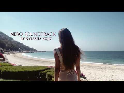 Soundtrack ‘Nebo’ by Natasha Kojic | Natasa Kojic | cinematic, orchestral score