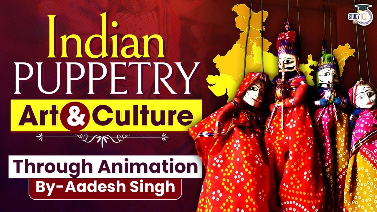 Complete Indian Puppetry through Animation | Art & Culture | Indian ...