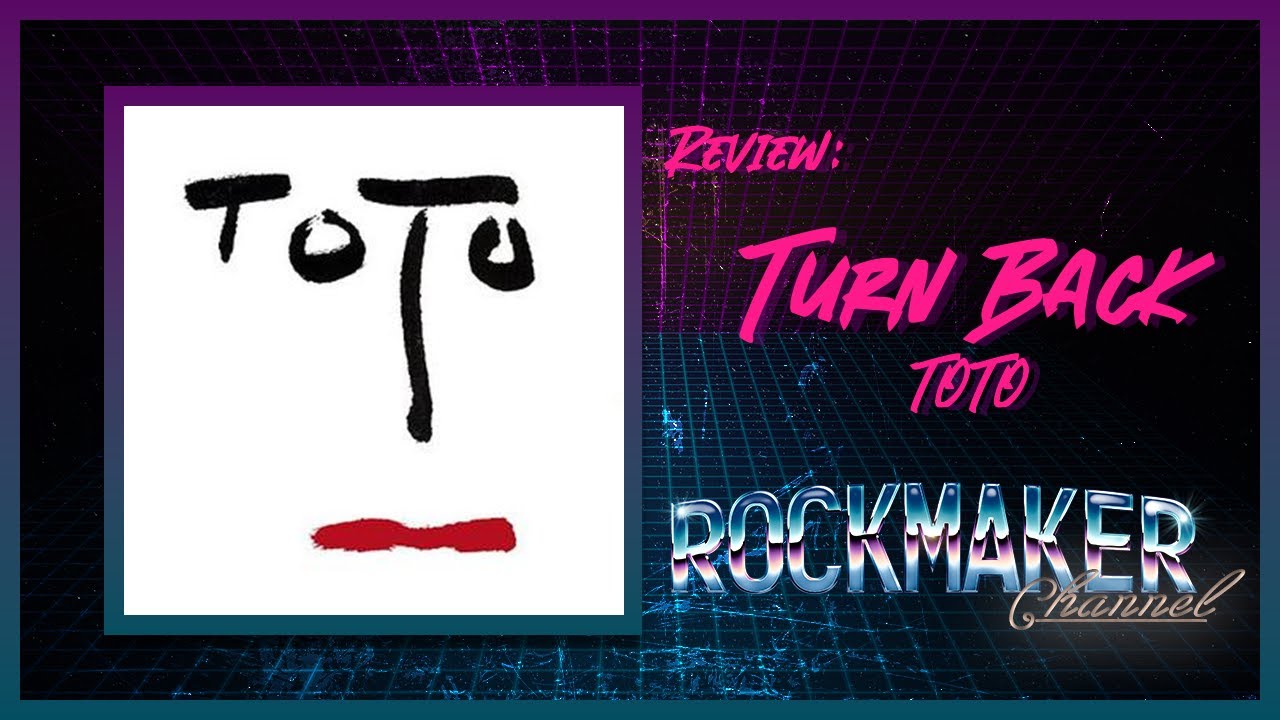 REVIEW: Turn Back (1981) - TOTO - YouTube