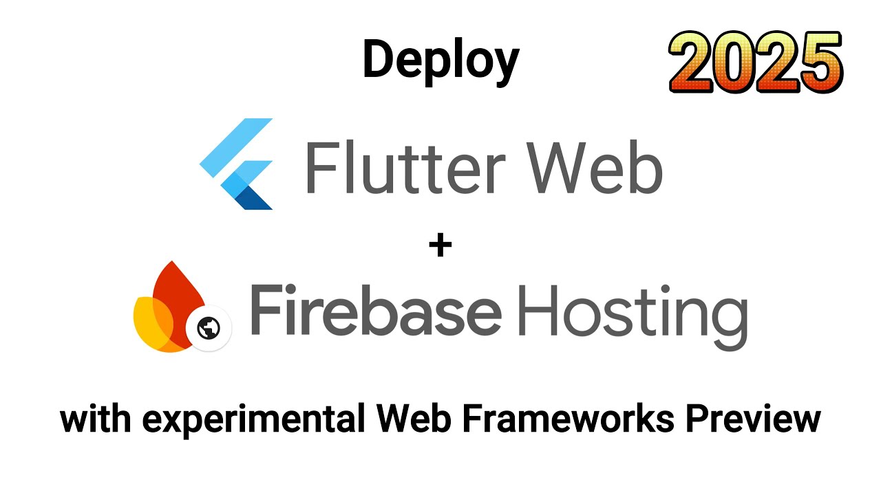 Deploy Flutter Web App on Firebase Hosting || 2025 Tutorial - YouTube