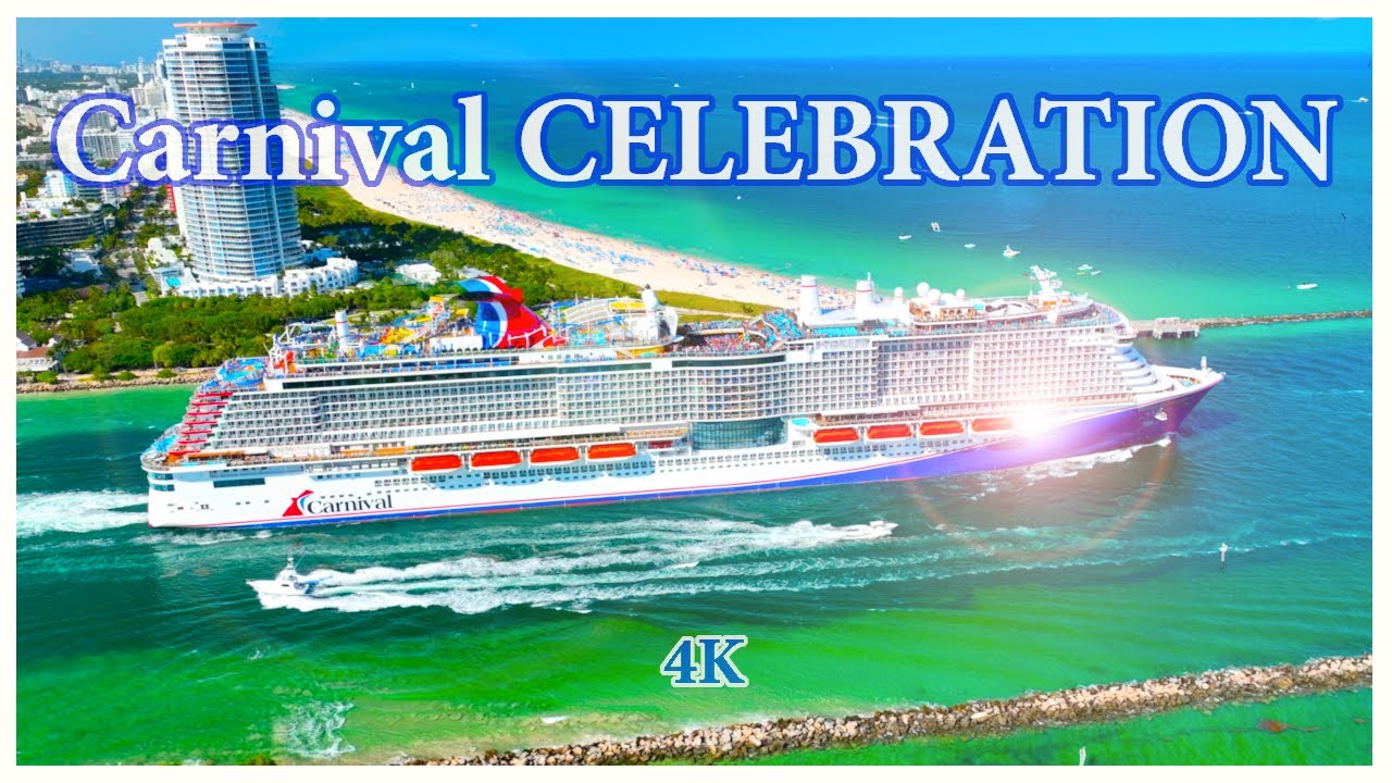 Carnival Celebration Departs Port Of Miami - 4K - YouTube