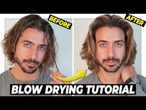 BLOW DRYING TUTORIAL For Men | How To Use a Hair Dryer