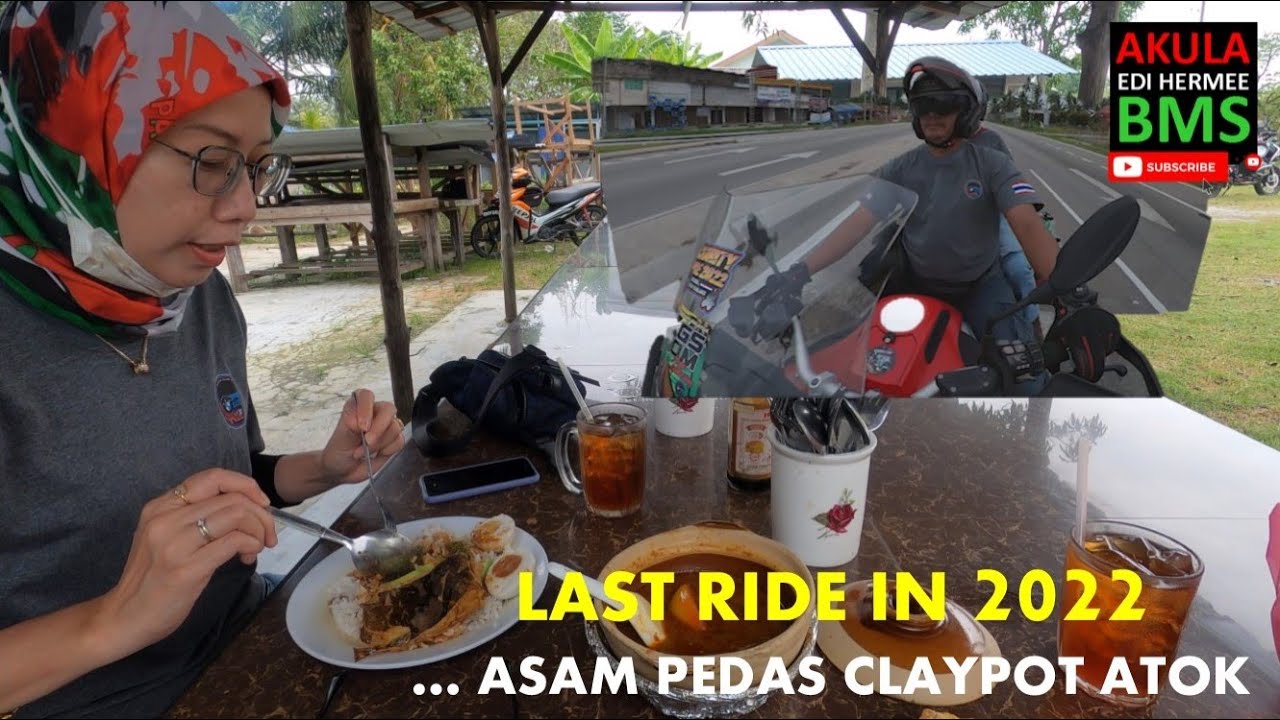 Riding GSA Palestine to Akademi Propandu ... Asam Pedas Claypot Atok ...