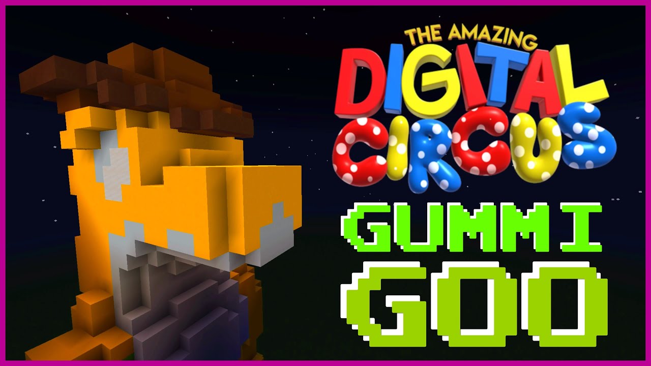 The Amazing Digital Circus | GUMMIGOO Minecraft Tutorial! - YouTube