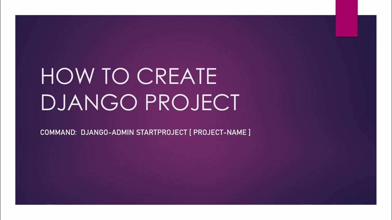 DJANGO INSTALL AND CREATE PROJECT PART-1 - YouTube