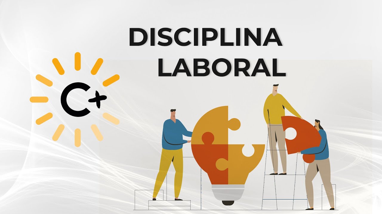 C+ Disciplina Laboral - YouTube
