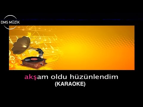 Akşam Oldu Hüzünlendim Ben Yine [ Karaoke Fasıl 2014 © DMS Müzik ]