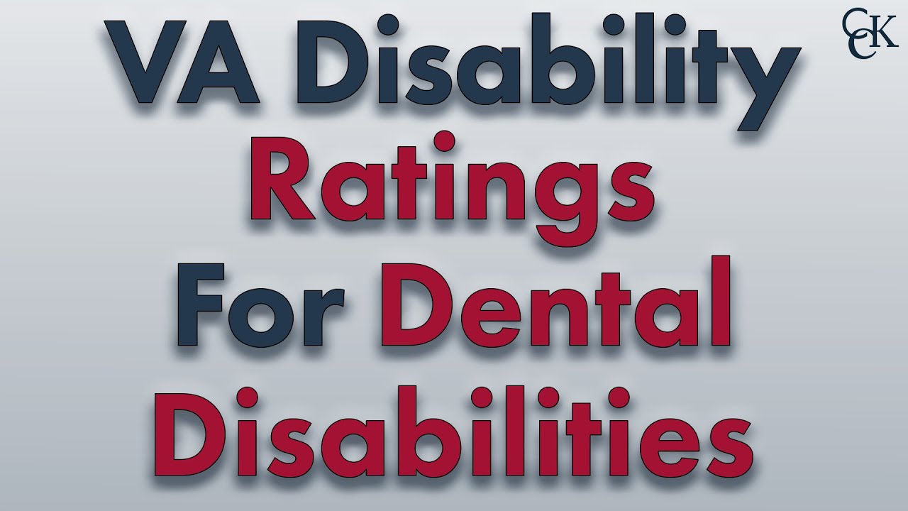 VA Disability Ratings For Dental Disabilities - YouTube