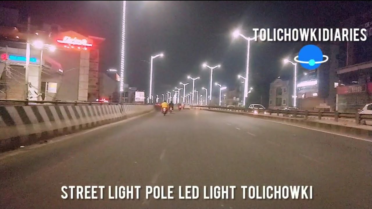 Tolichowki flyover street light pole led light Fitting - YouTube
