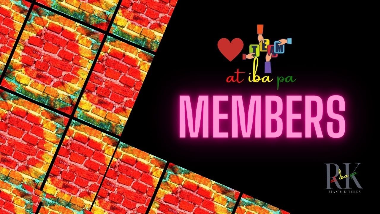 My Channel Members IV | Team Atbp. - YouTube