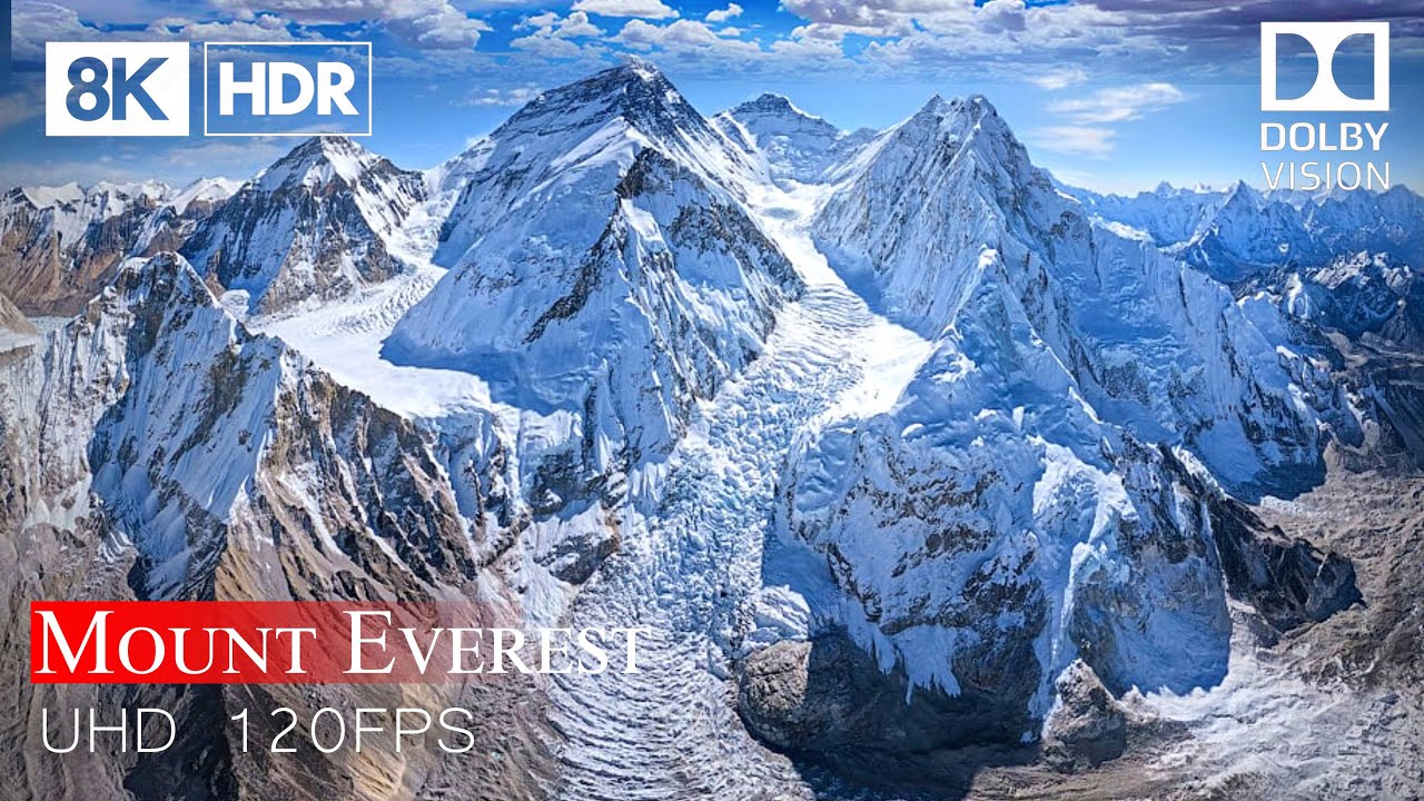 Mount Everest in 8K HDR | Majestic Ultra HD Footage - YouTube