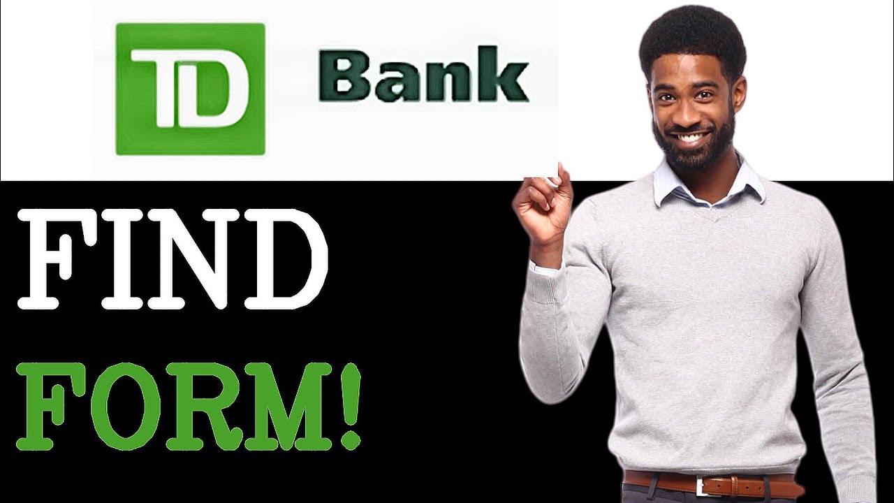 How To Find Direct Deposit Form On TD App (2025) - YouTube