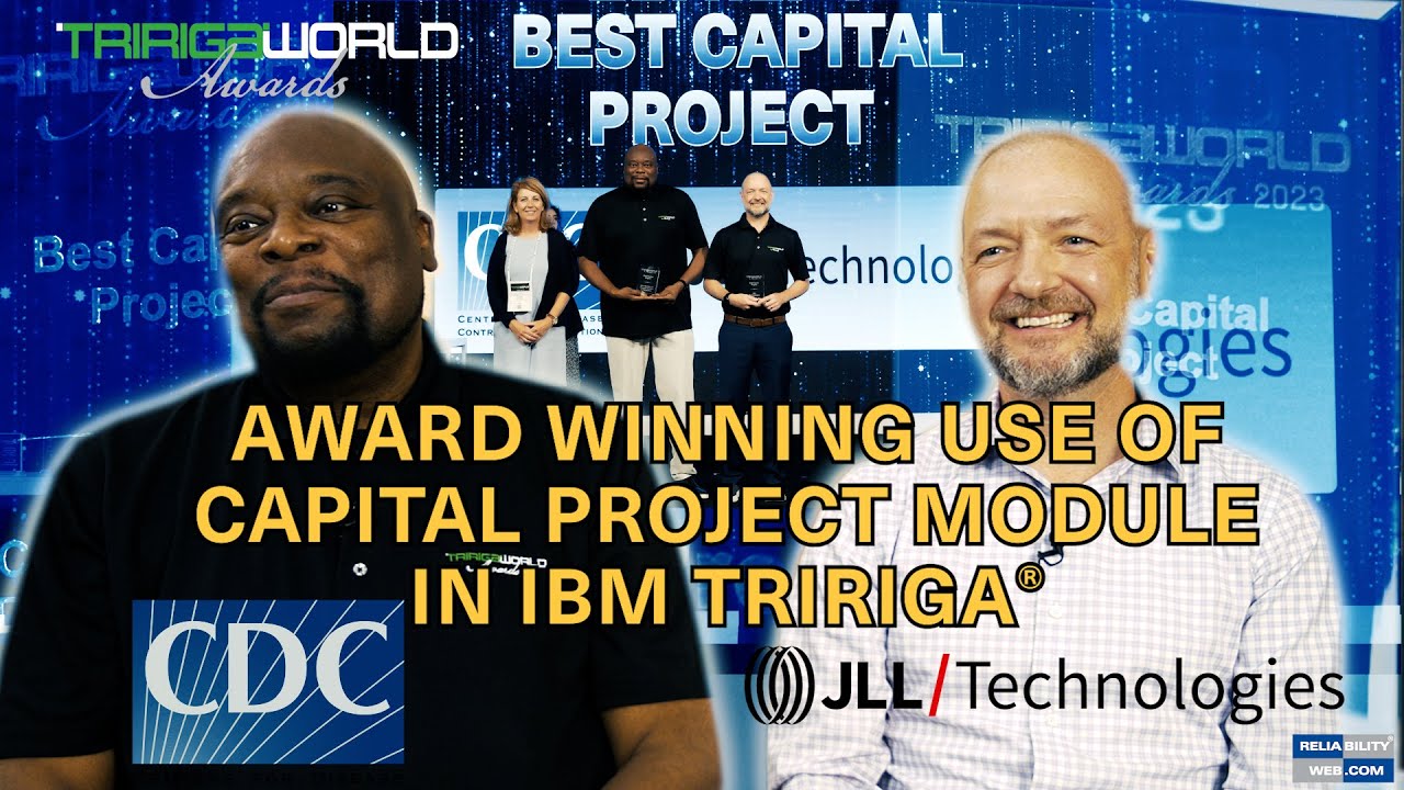 Award winning use of the Capital Project Module in IBM TRIRIGA® JLL ...