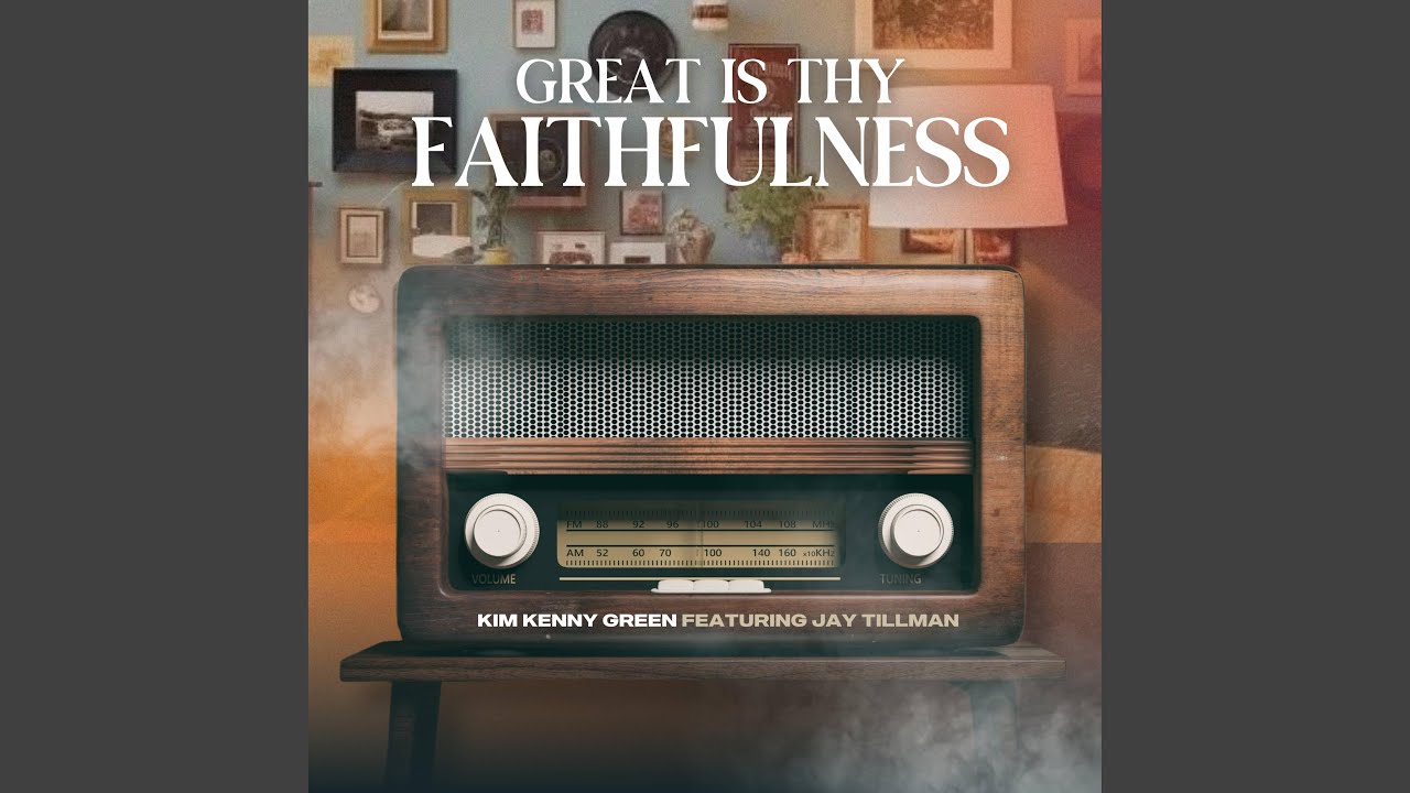 Great Is Thy Faithfulness (feat. Jay Tillman) - YouTube