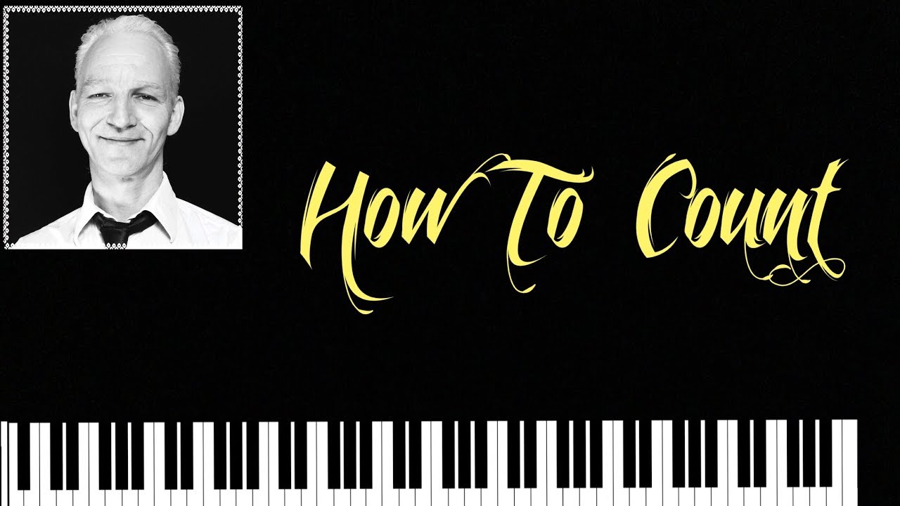 How to count in playing Piano - YouTube