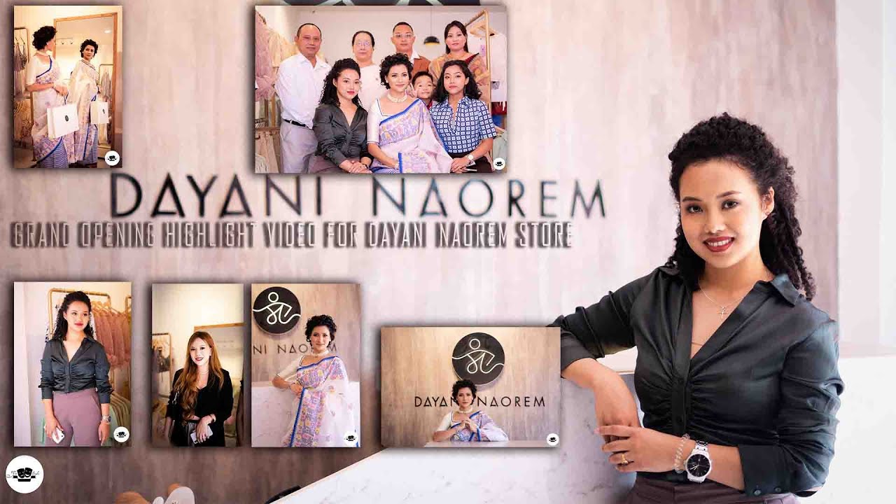 Grand Opening of Dayani Naorem Store video Highlight. - YouTube