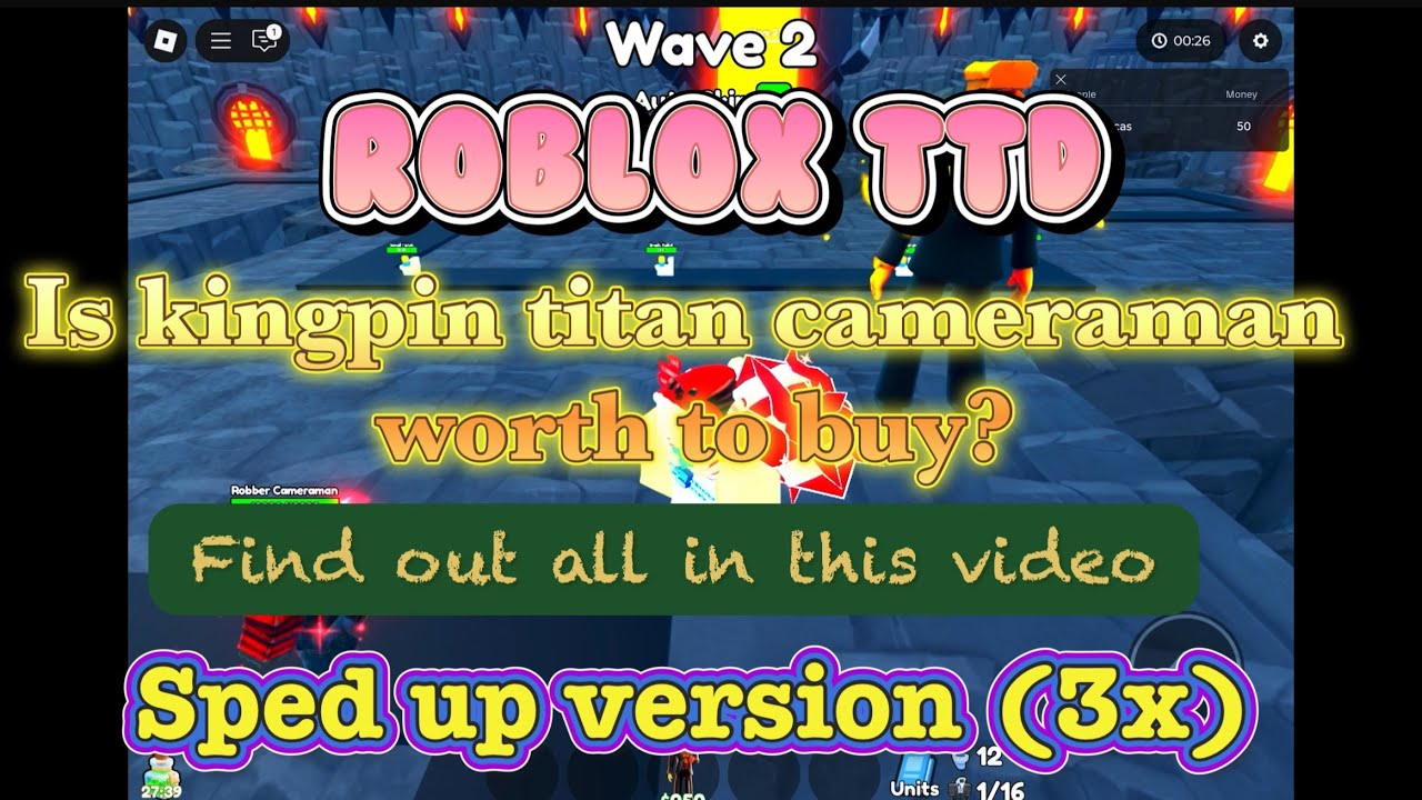 Roblox ttd Is kingpin titan cameraman worth to buy?(sped up version ...