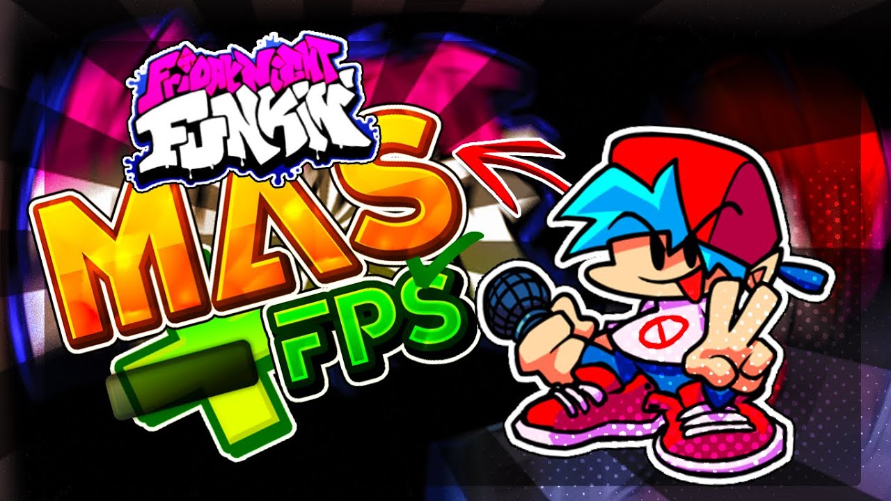 Como mejor los FPS en friday night funkin by cruztap - YouTube