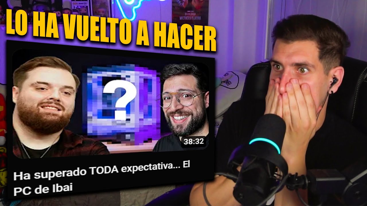 REACCIONANDO AL NUEVO PC DE IBAI LLANOS || 2023 - YouTube
