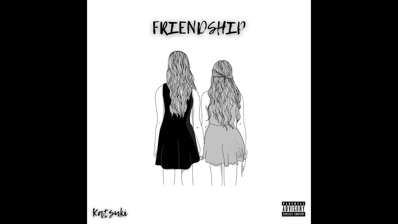 Katsuki - PLASTIC FRIENDS (Official Audio) [FRIENDSHIP] [Explicit ...