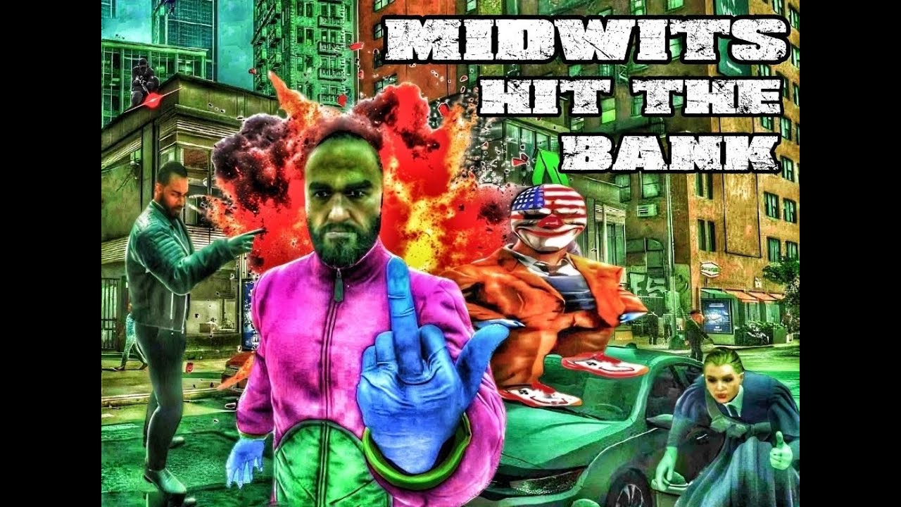 Midwits hit the Bank | Payday 3 Funny Moments - YouTube