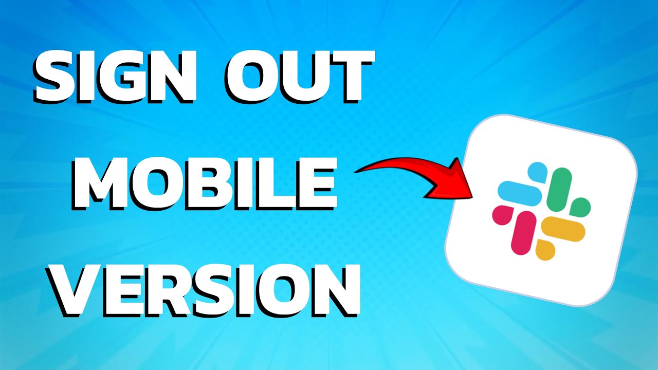 How To Sign Out Of Mobile Slack (Super Easy) - YouTube