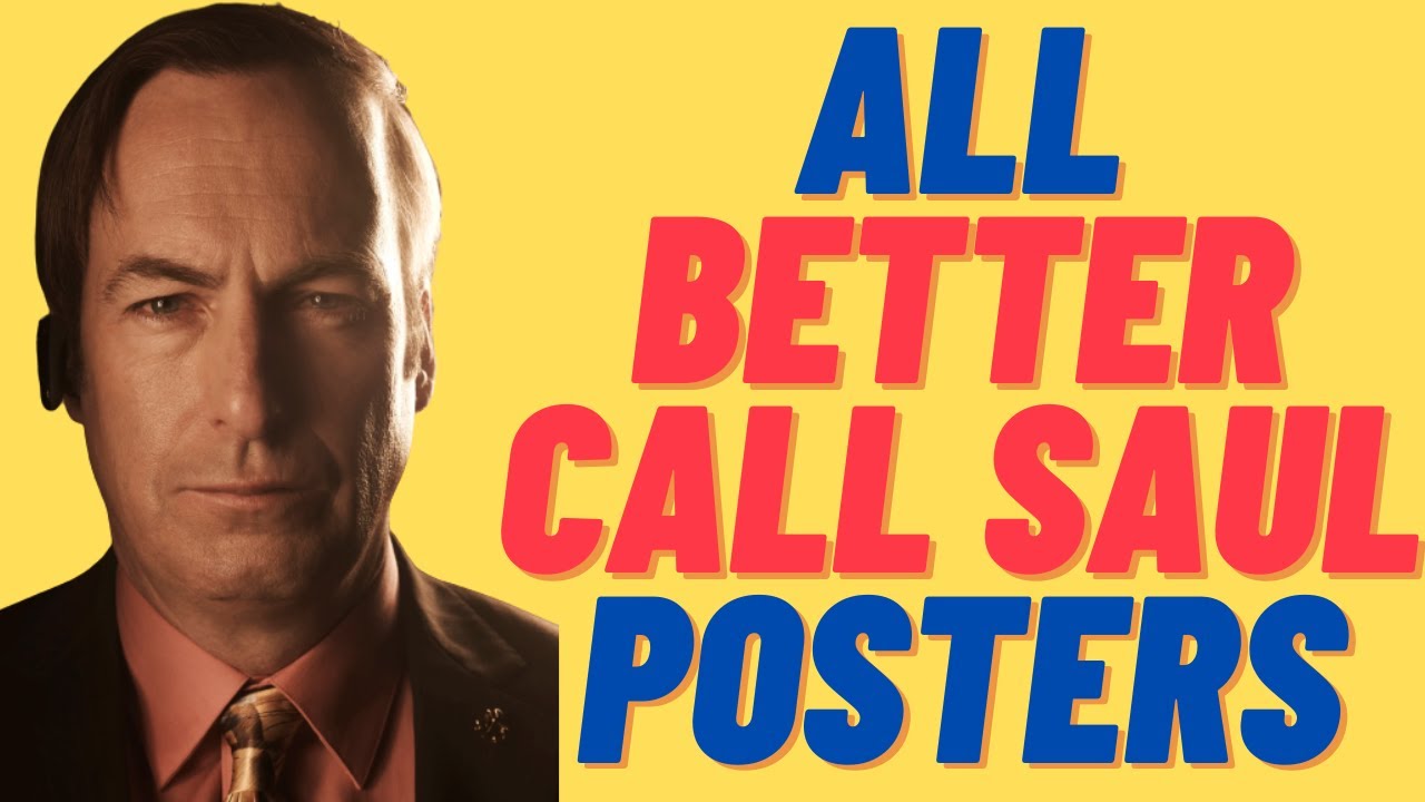 All Official Better Call Saul Posters | Best Better Call Saul Posters ...