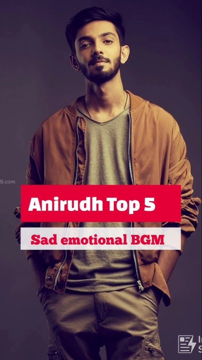 Anirudh top 5 sad emotional BGM'S |അനിരുദ്ധ് ടോപ്പ് 5 സങ്കടകരമായ വൈകാരിക ബിജിഎം - YouTube