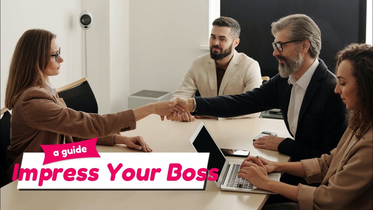 Impress Your Boss: A Guide to Winning Over the Toughest Critics - YouTube