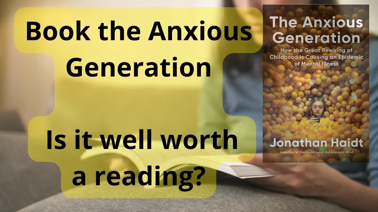 The Anxious Generation Book - Is it worth reading? Where to Buy ...