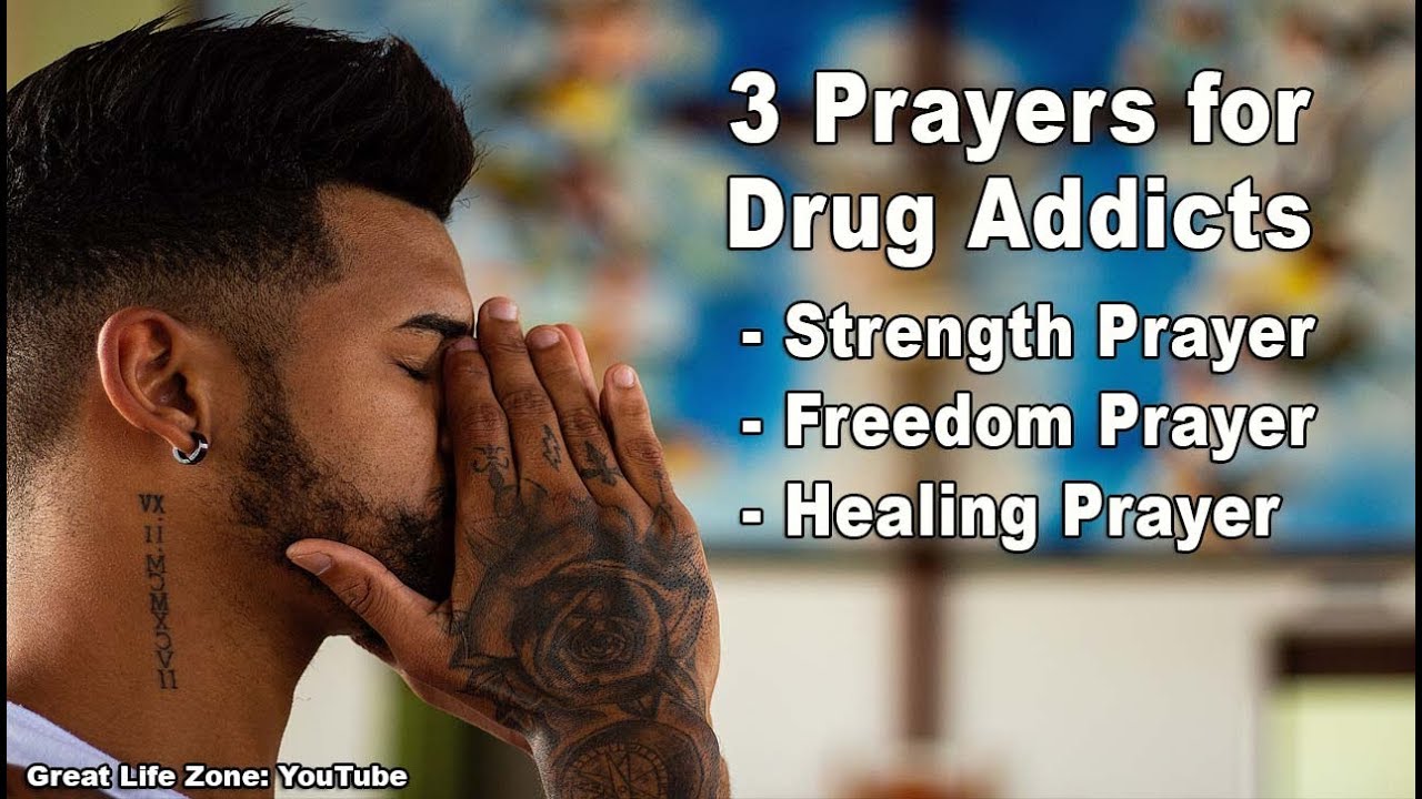 3 Prayers for Drug Addicts - YouTube