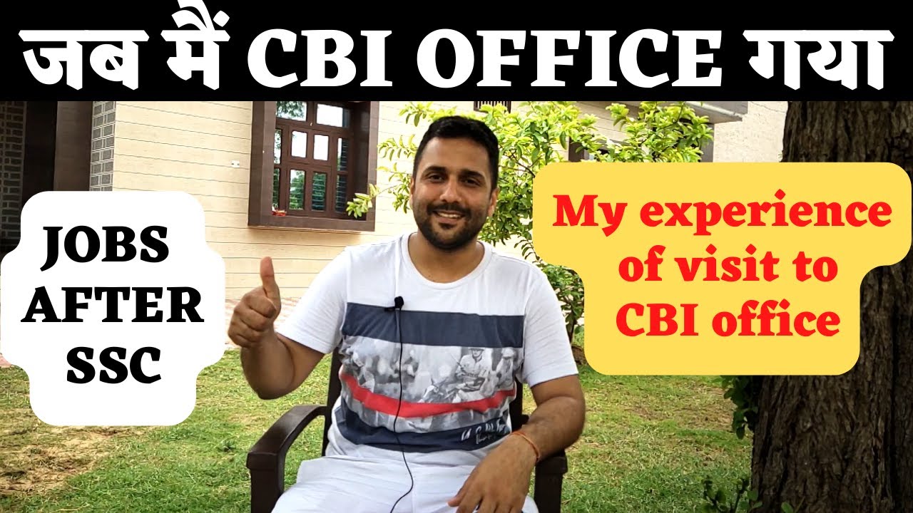 SSC CGL || CBI office visit || Experience || Income Tax to CBI office ...