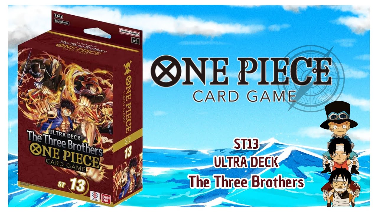 One Piece Card Game - Ultra Deck ST13 - The Three Brothers - YouTube