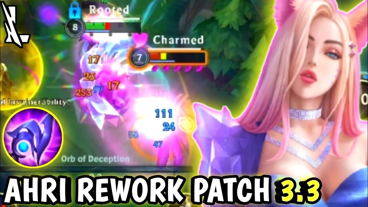 AHRI REWORKED PATCH 3.3.!! Ahri Build & Runes - Wild Rift - YouTube