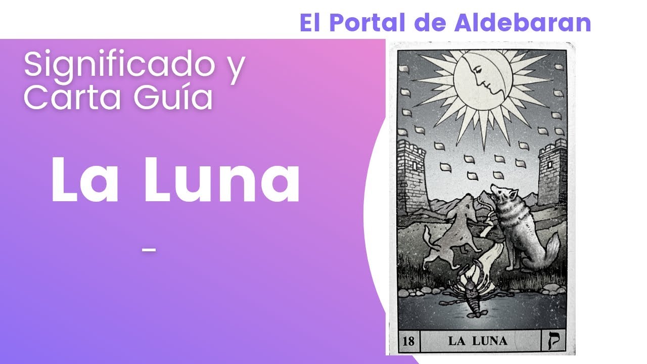 La Luna🌙en el Tarot y Significado de Carta Guía - YouTube