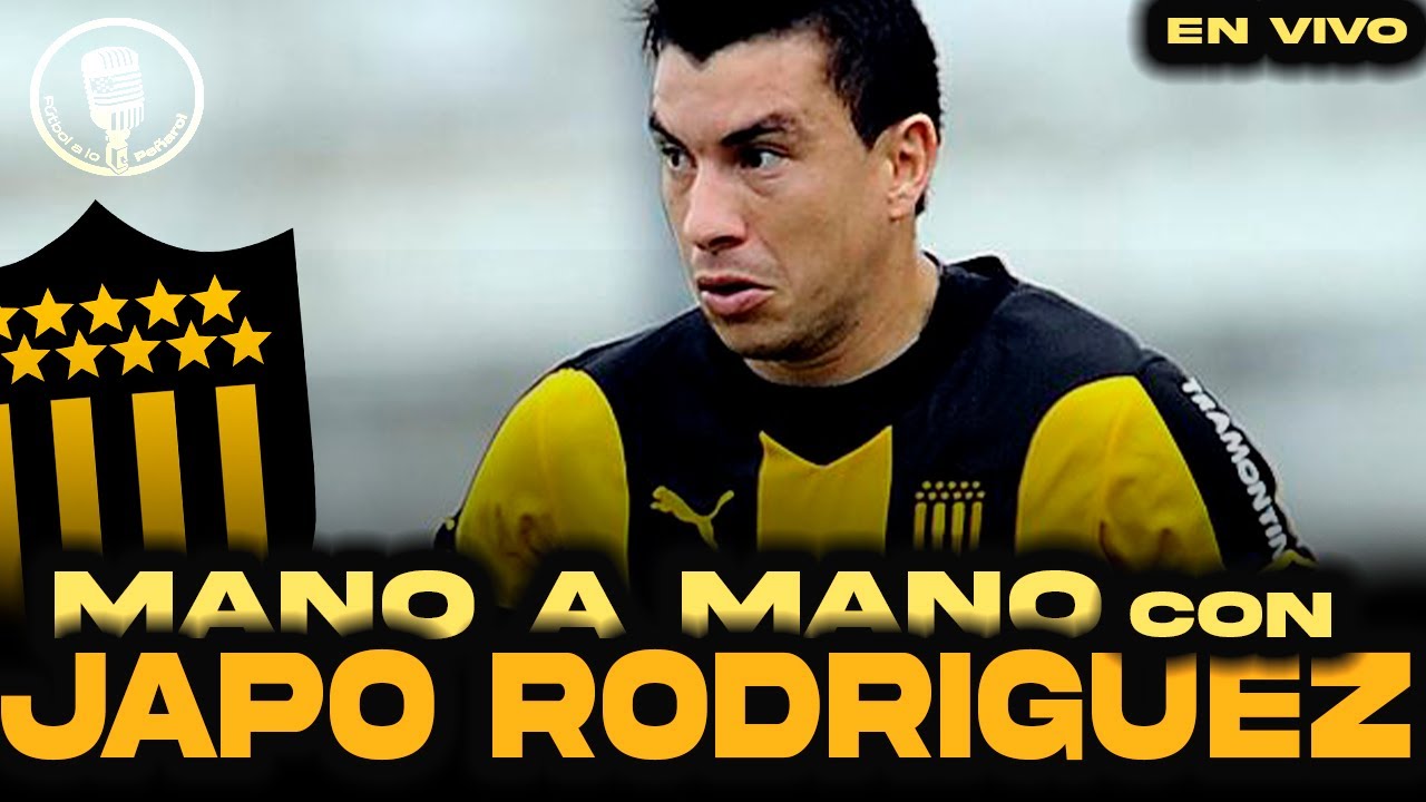 PEÑAROL : MANO A MANO con JAPO RODRIGUEZ - YouTube