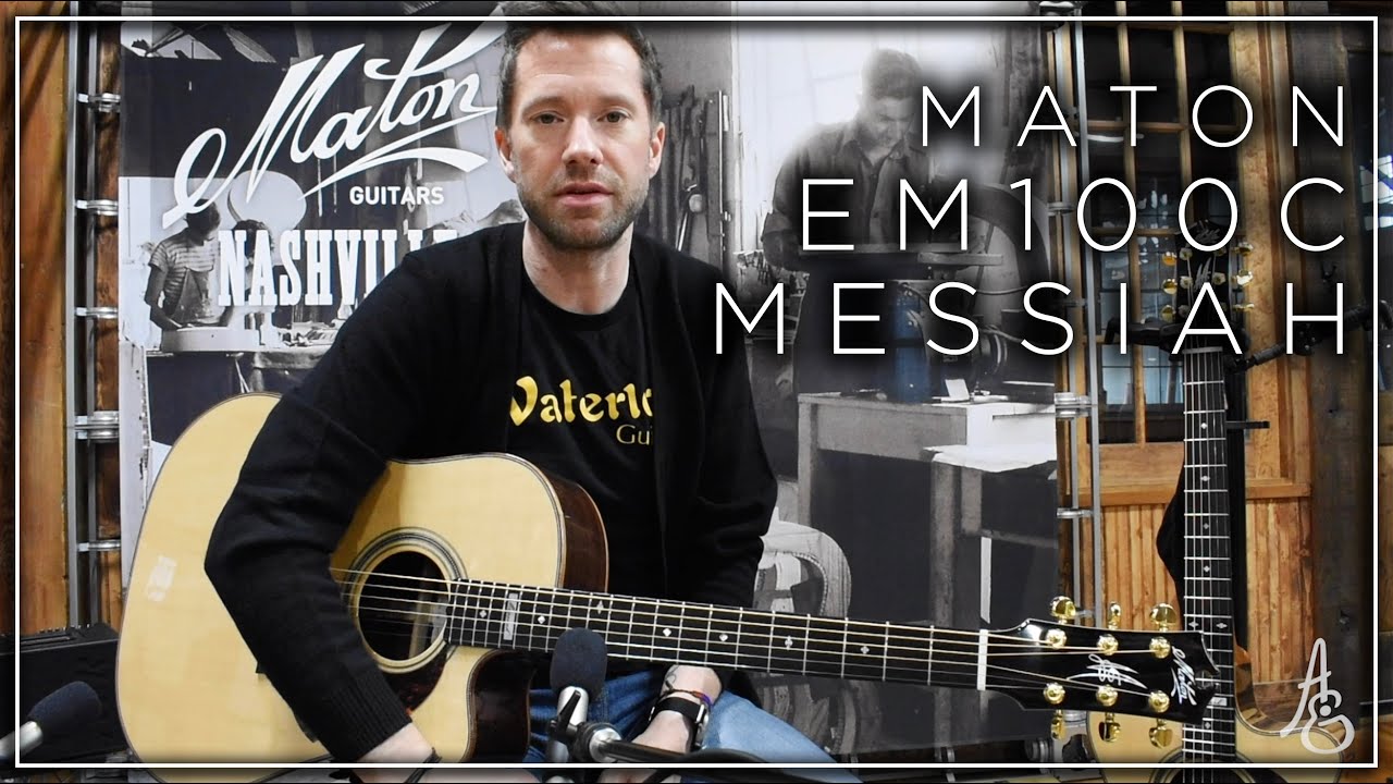 Maton EM100C Messiah - YouTube