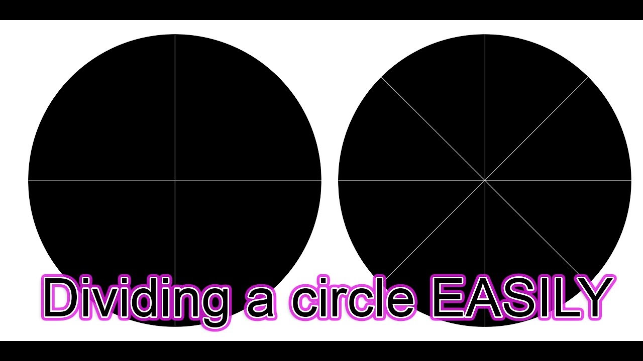 Dividing A Circle Into Equal Sections EASILY YouTube Dividing A Circle Into Equal Sections EASILY YouTube