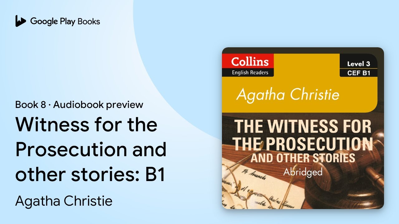 Witness for the Prosecution and other stories:… by Agatha Christie ...