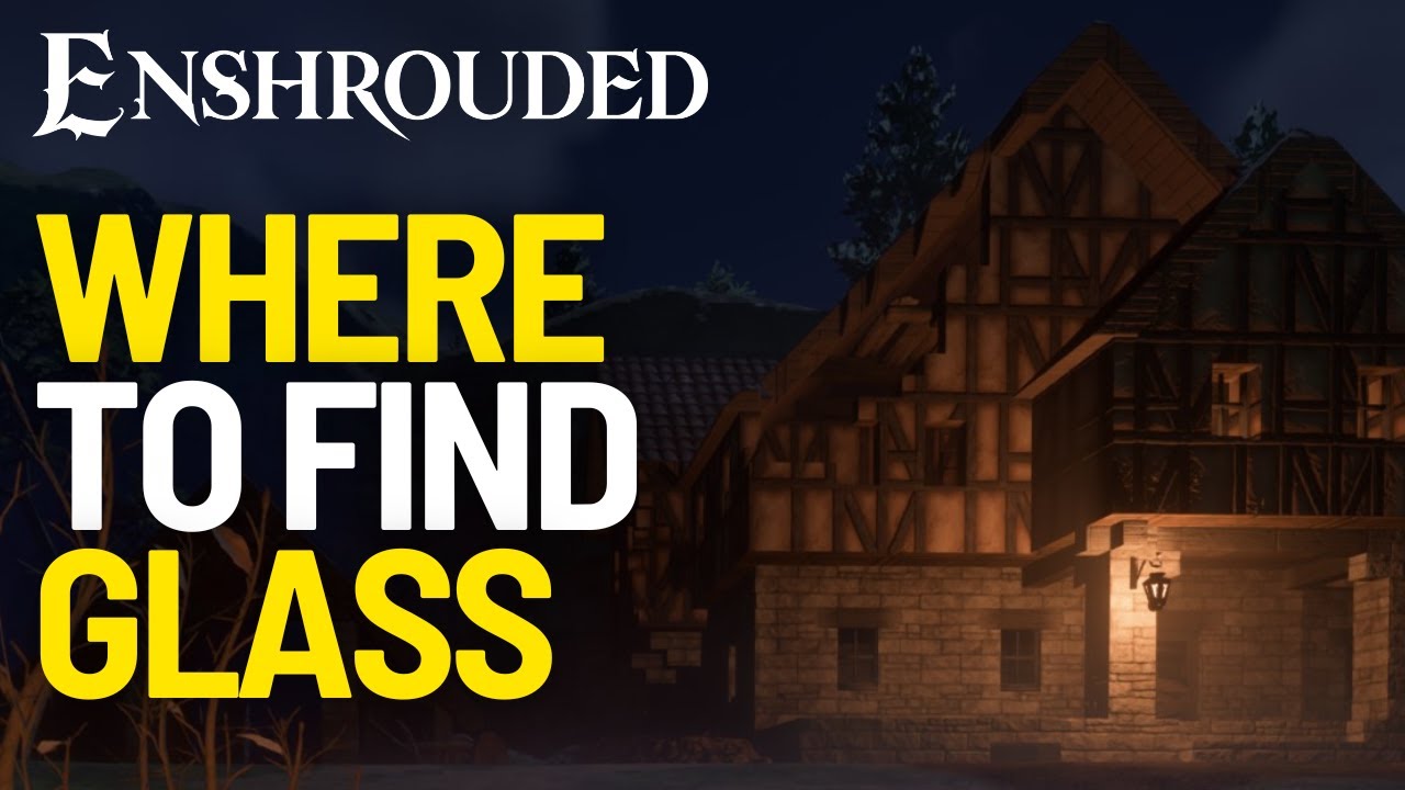 Where to Find Glass in Enshrouded - YouTube