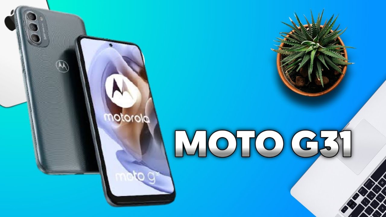 MOTO G31 - SPECIFICATIONS - YouTube