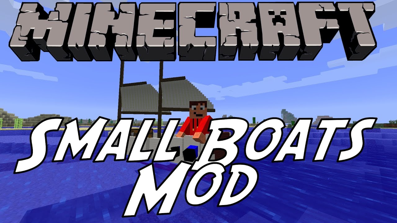 Minecraft Mod Showcase - Small Boats Mod - YouTube