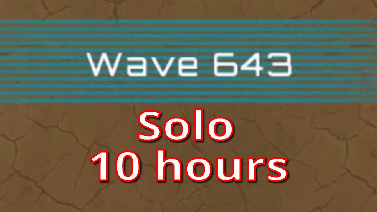 Apocalypse Wave 643, 10 hours, Solo, Recovery Map, Sne ES [SAS: Zombie ...