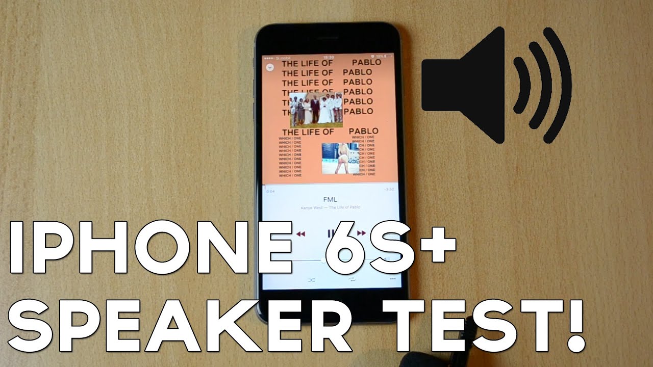 iPhone 6s Plus Sound Speaker Test! - YouTube