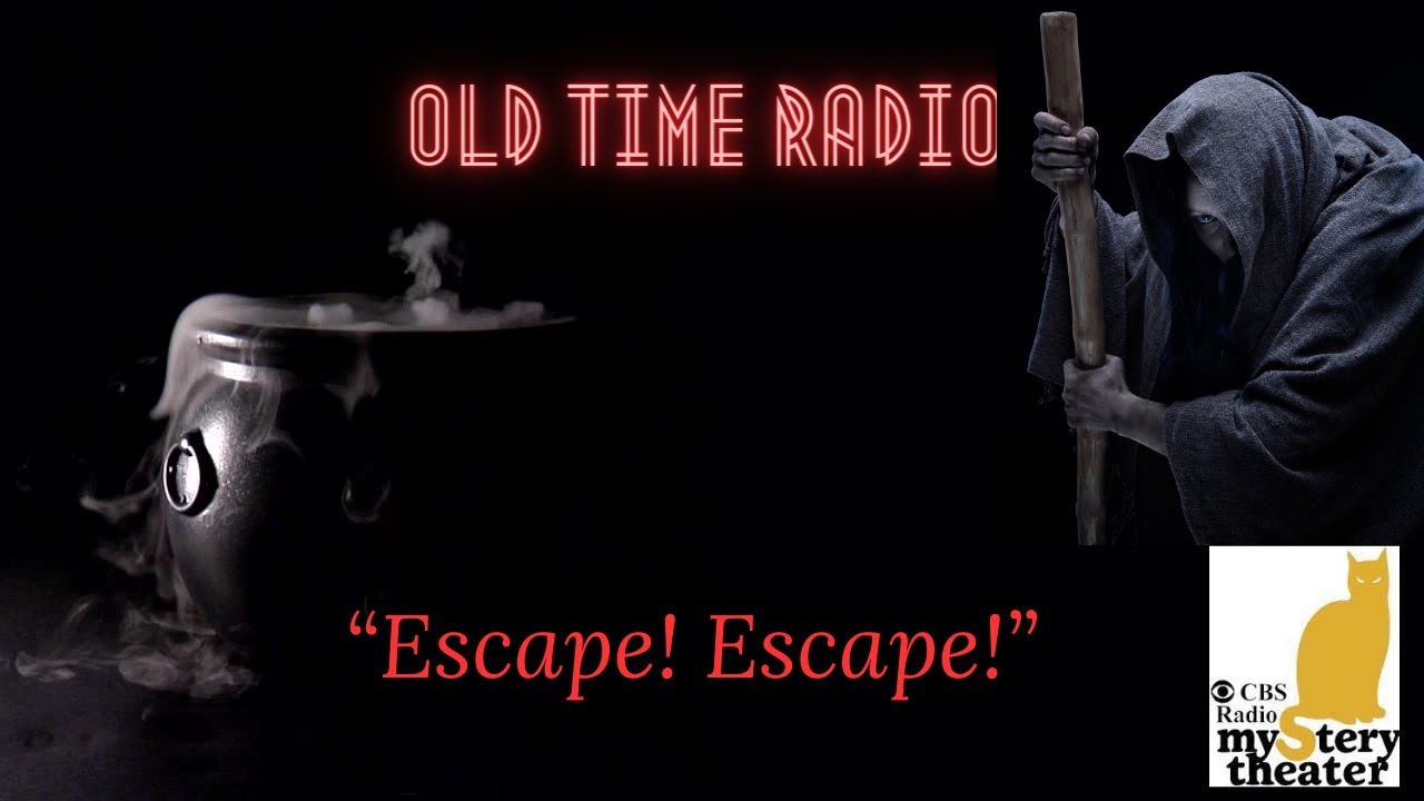 Escape! Escape! Old Time Radio | June 24, 1974 - YouTube