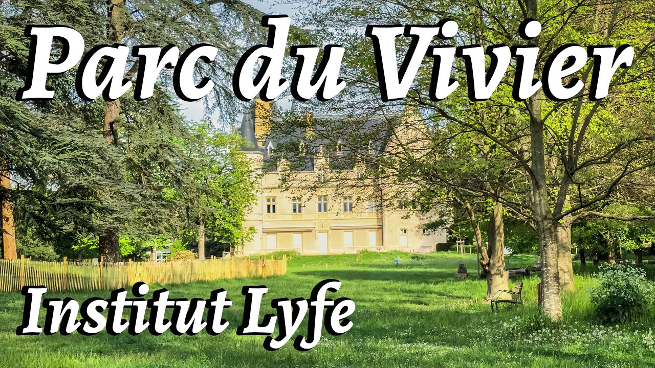 Parc du Vivier - Institut Lyfe - Écully - France - YouTube