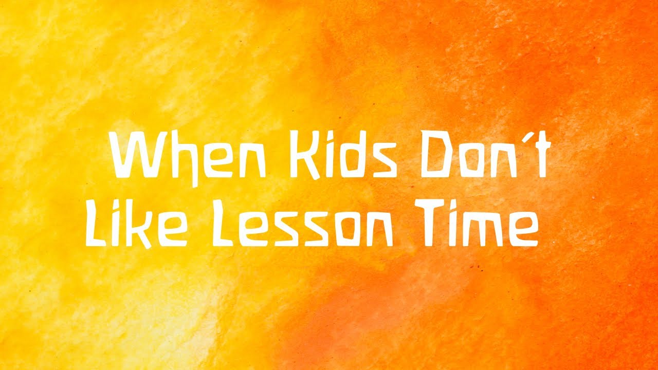 How to Get Kids to Enjoy Lesson Time with Melisa Nielsen - YouTube