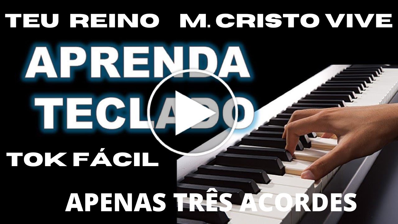 TEU REINO , M. CRISTO VIVE. APENAS COM TRÊS ACORDES - YouTube