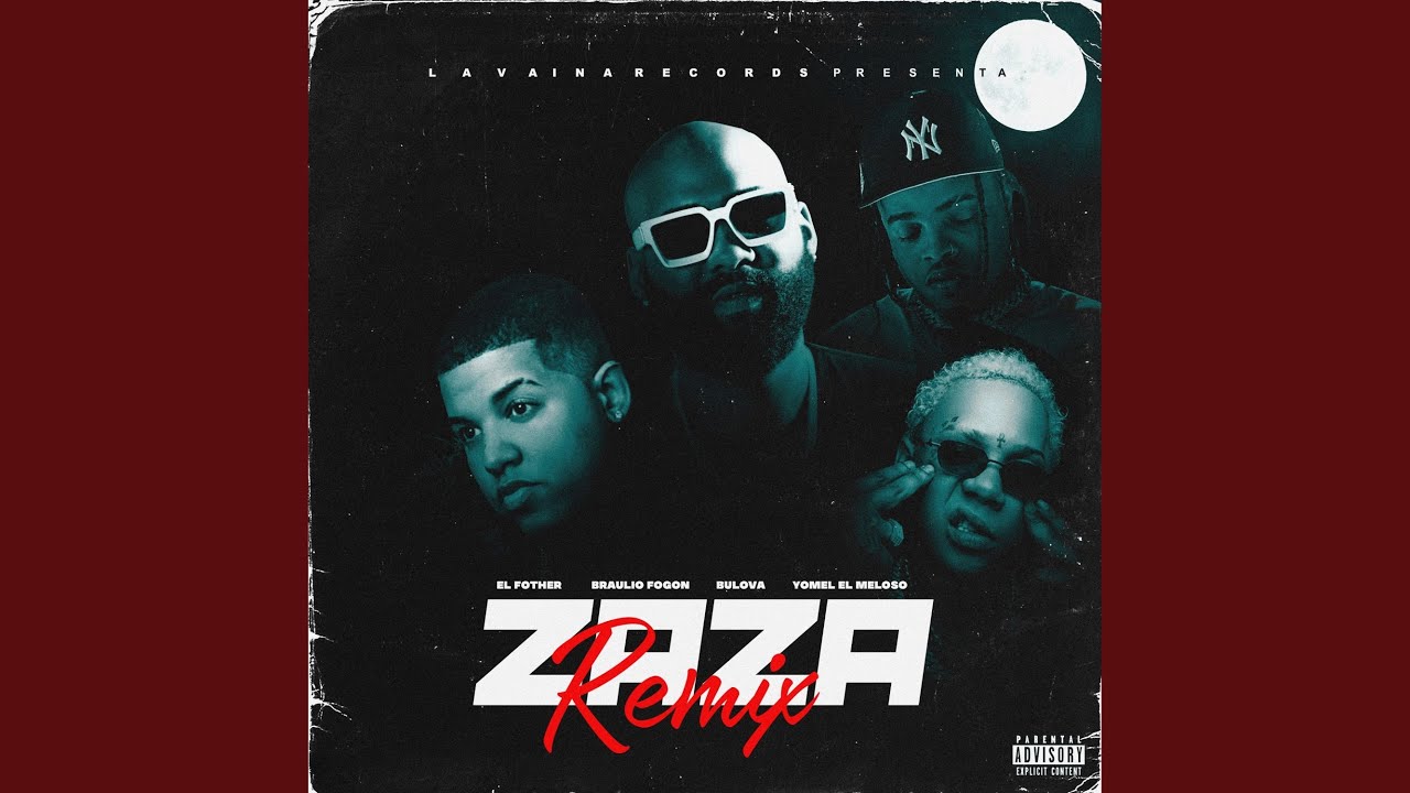 La Zaza Remix Youtube